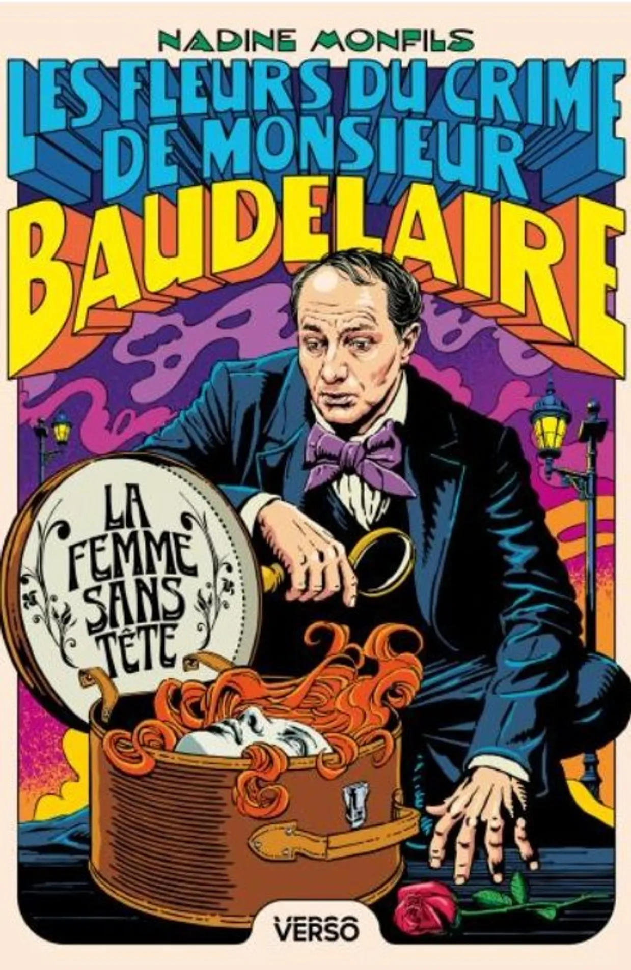 Baudelaire Enquêteur Malgré Lui Dans Les Fleurs Du Crime De Monsieur