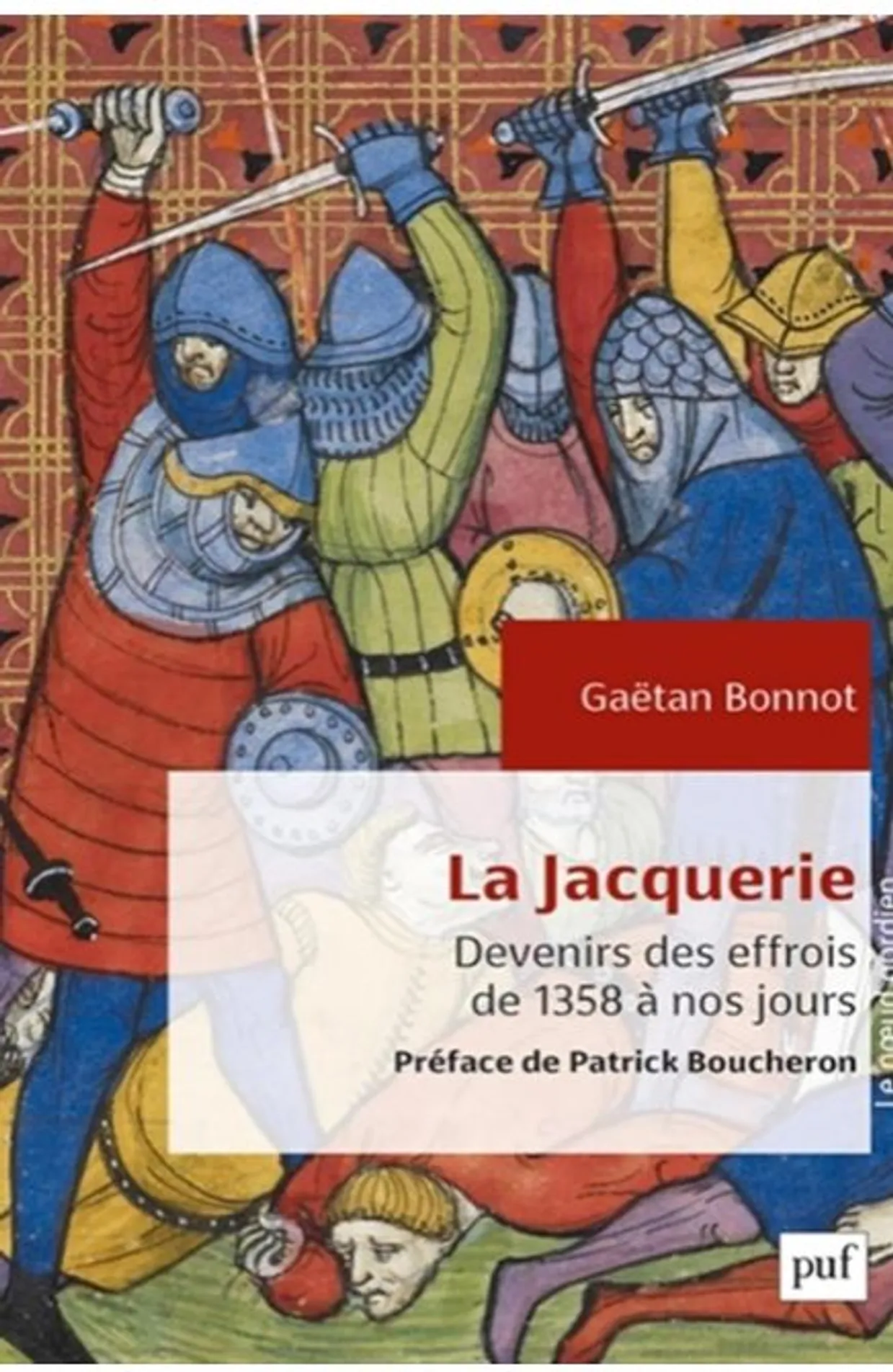 Qu’est-ce que la Jacquerie, ce mouvement rural qui s’est élevé contre ...