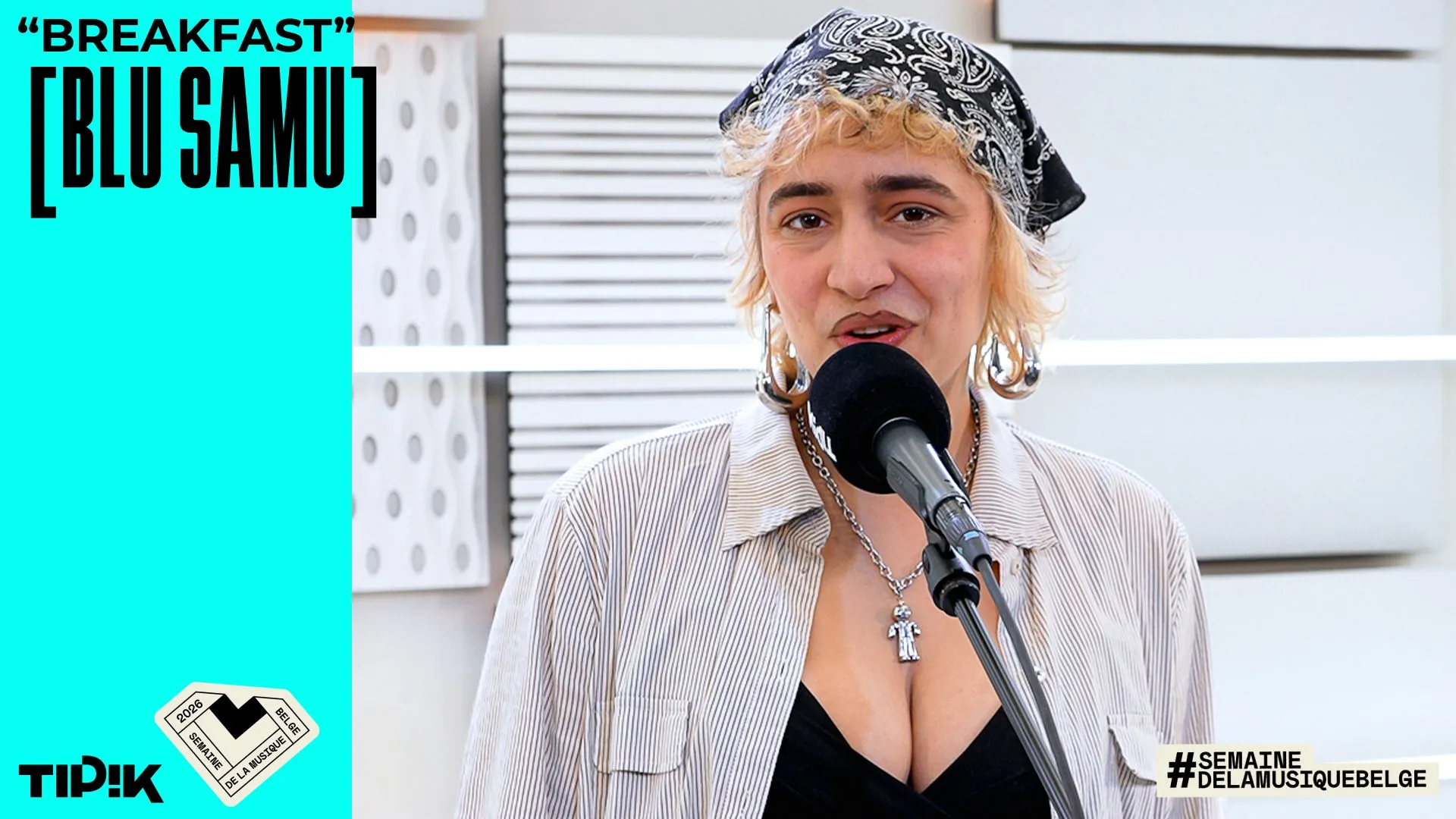 Semaine de la musique belge : Blu Samu chante 'Breakfast' dans la Tipik ...