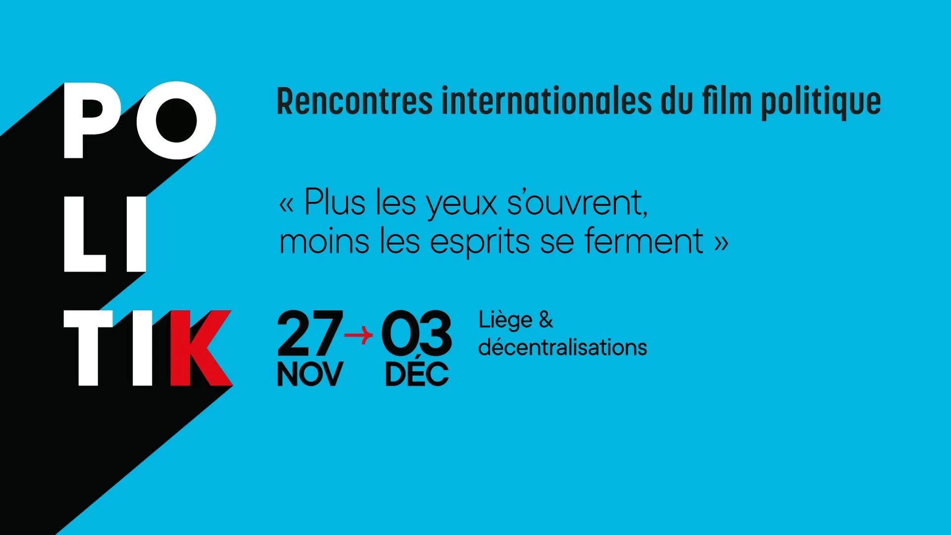 5ème édition de PolitiK, les rencontres internationales du film ...