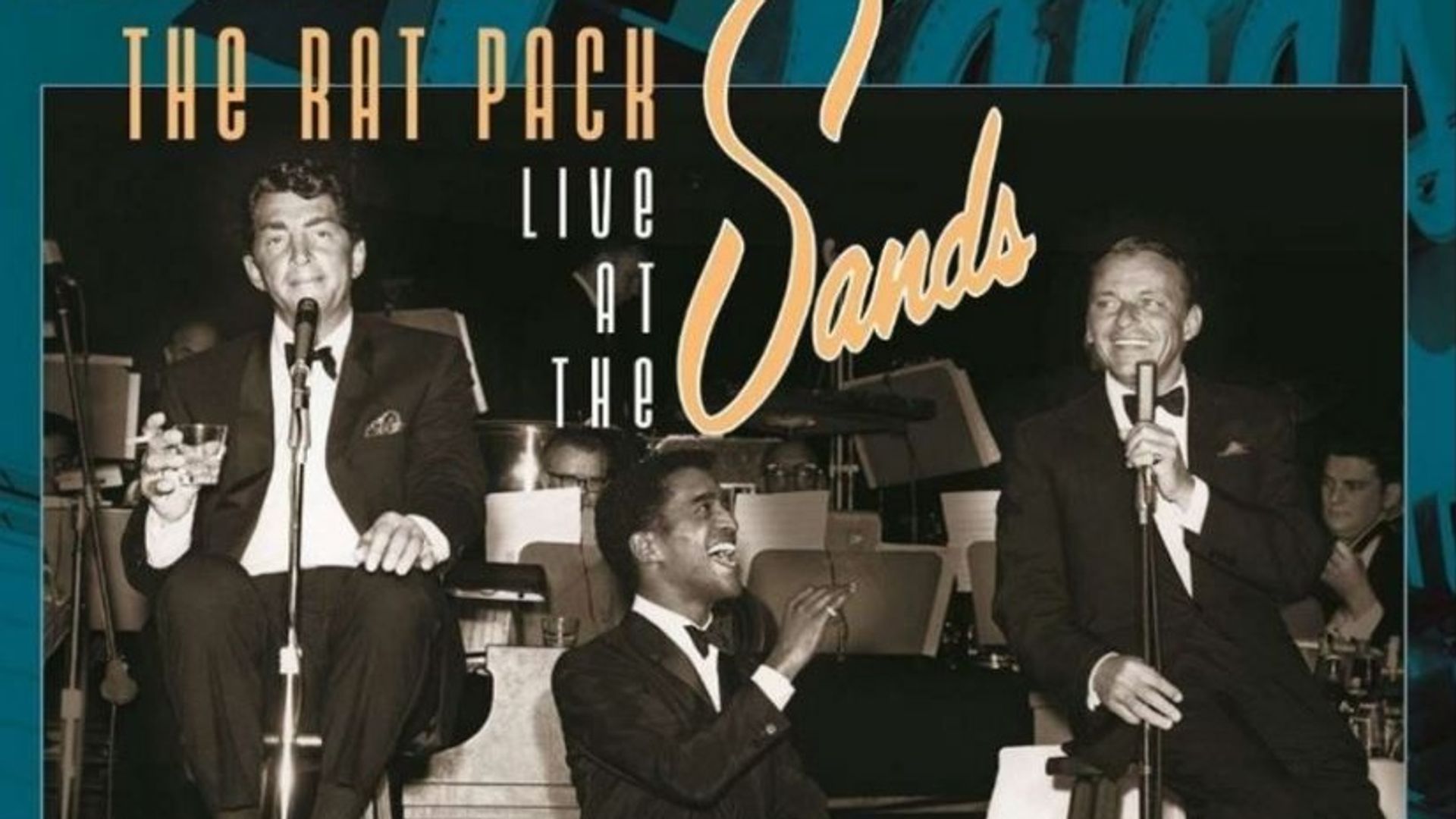 Il y a 60 ans s'enregistrait l'album 'The Rat Pack Live At The Sands ...