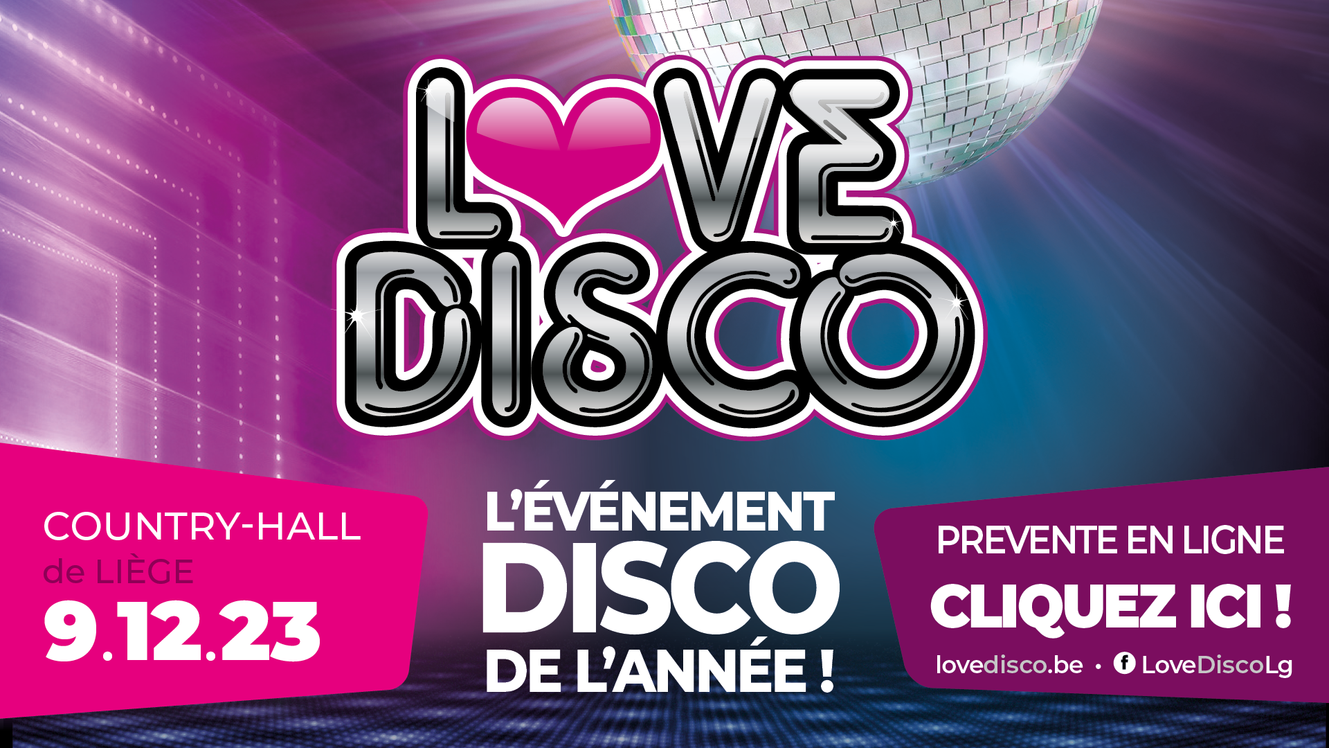 Ne manquez pas la Love Disco au Country-Hall de Liège en décembre ...