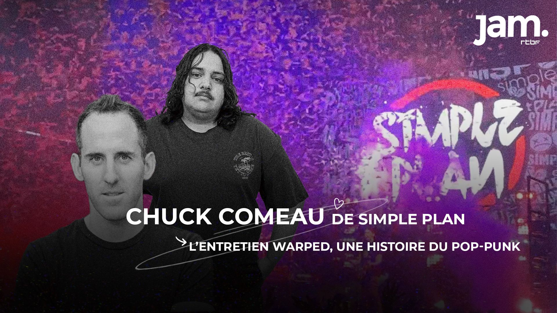 L’entretien Warped : Chuck Comeau de Simple Plan, une histoire (du) pop ...
