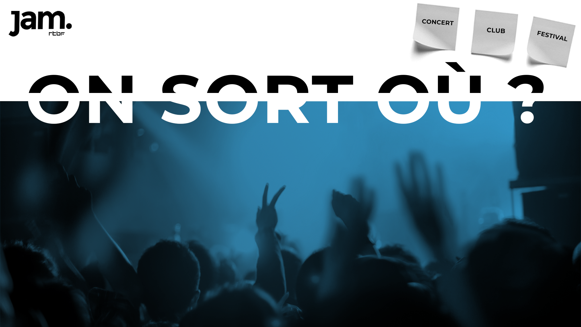 On sort où ? Nos bons plans pour ensoleiller vos soirées - RTBF Actus