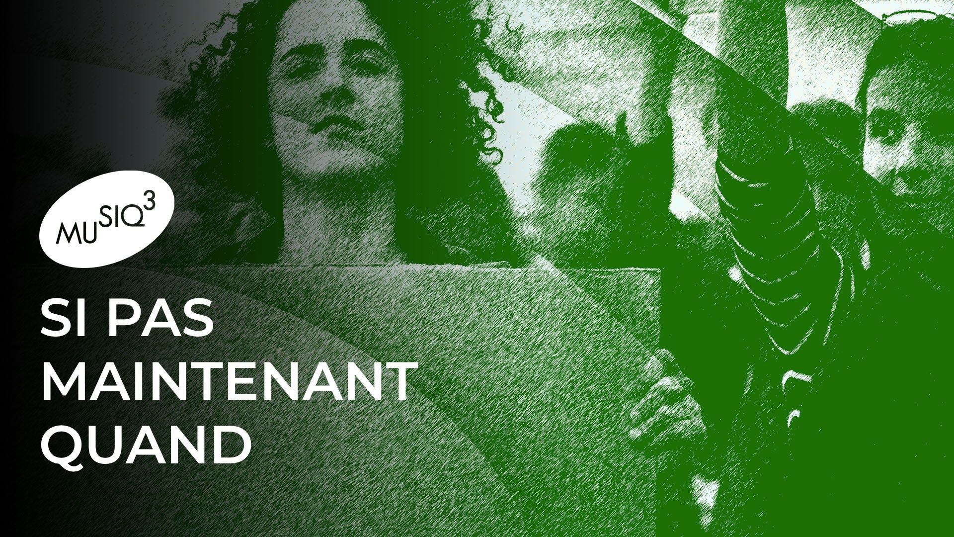 Si pas maintenant, quand ? - RTBF Actus