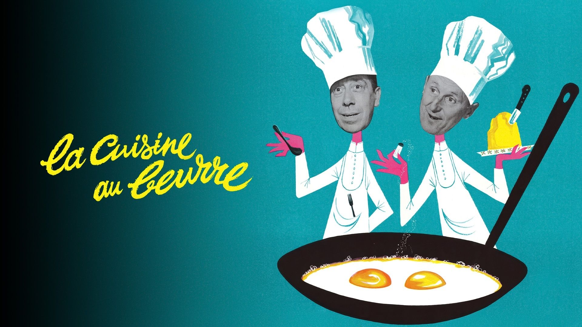 La cuisine au beurre - Avec Fernandel et Bourvil - Auvio