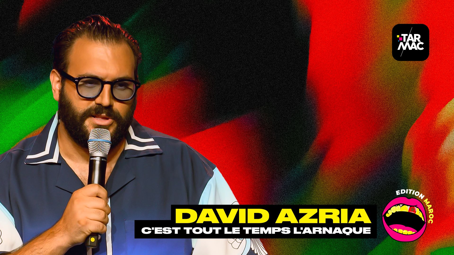 Tarmac Comedy - David Azria - C'est l'arnaque tout le temps - Auvio