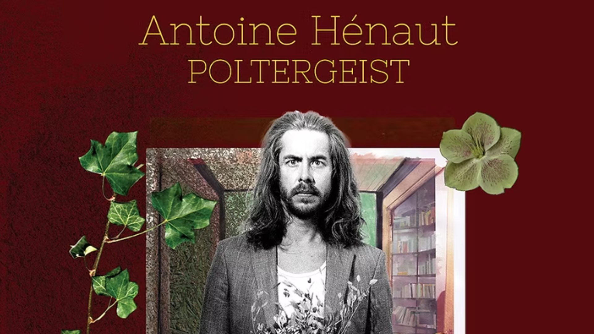 Antoine Hénaut dévoile "Poltergeist", un album poétique et humoristique ...