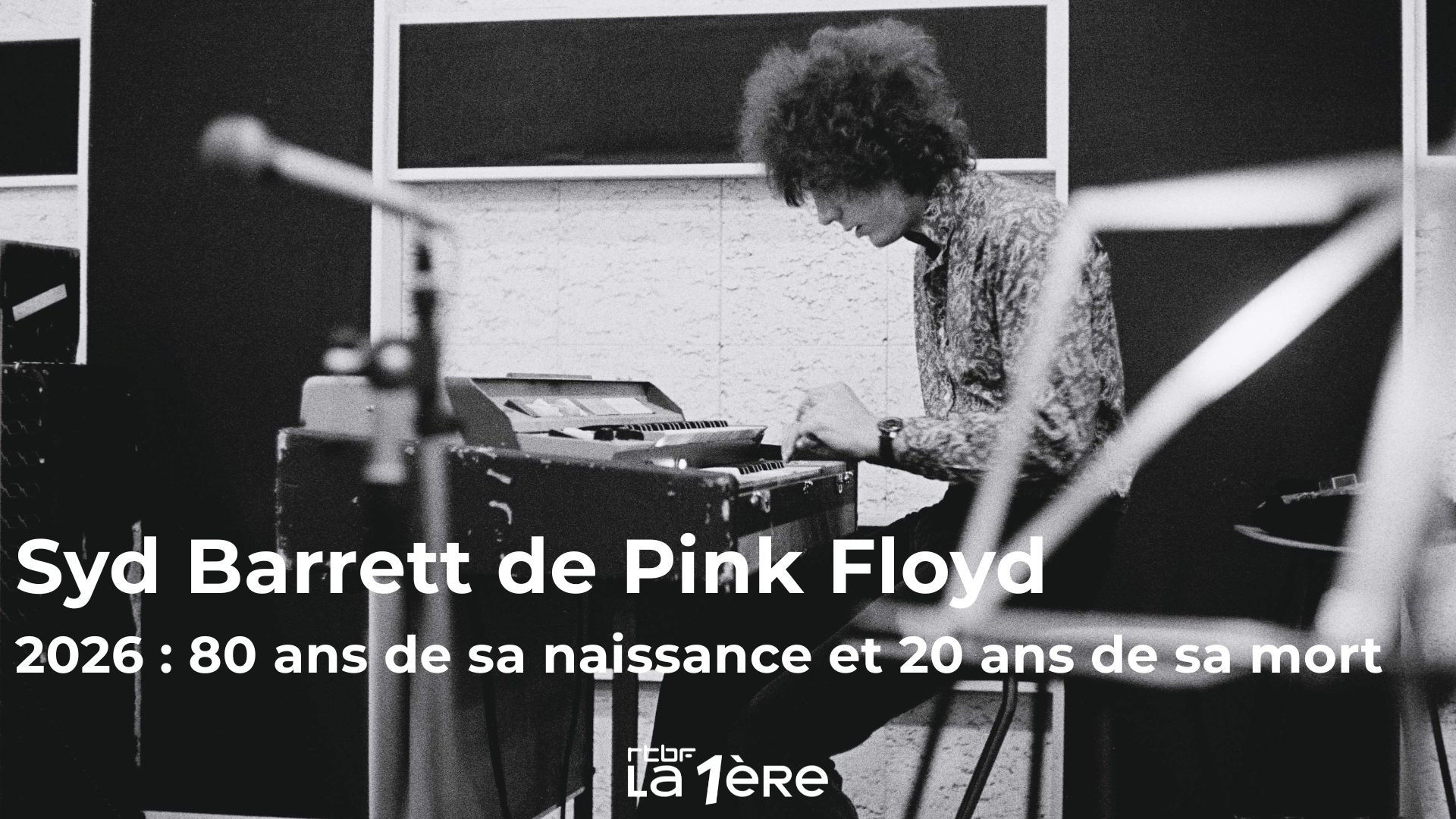 L'invité d'Entrez sans frapper - Spéciale Syd Barrett, cofondateur et ...