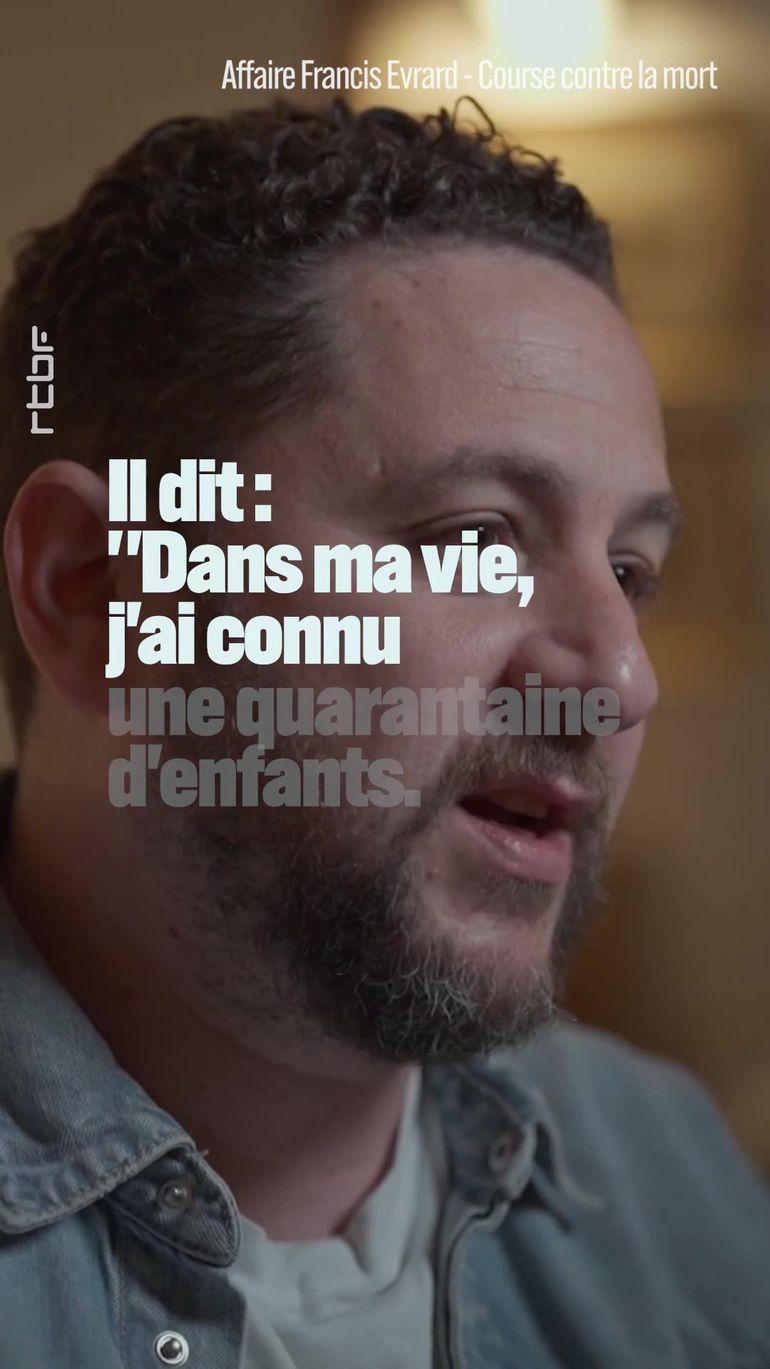 Affaire Francis Evrard – Course contre la mort - RTBF Actus
