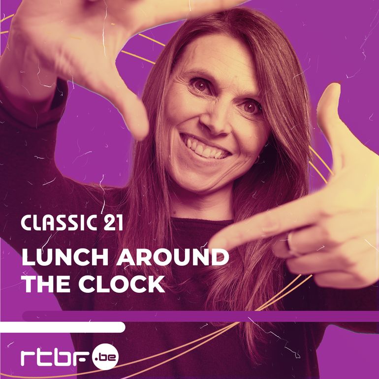 LUNCH AROUND THE CLOCK - Avec Marie-Amelie Mastin, tous les jours de la ...