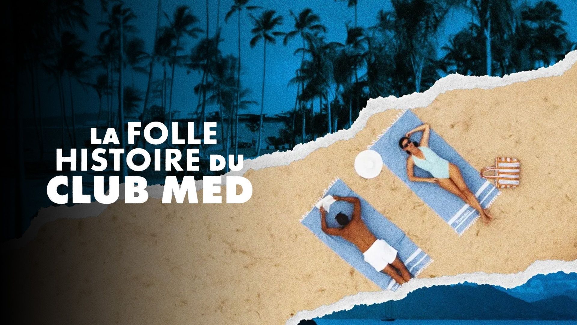 La folle histoire du Club Med - Auvio