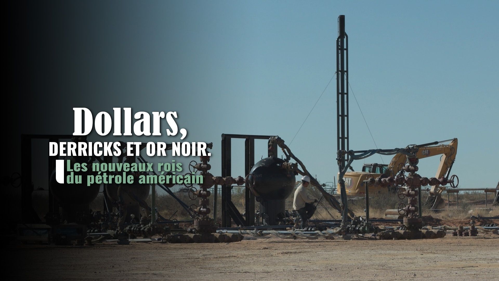 Dollars, derricks et or noir. Les nouveaux rois du pétrole américain ...