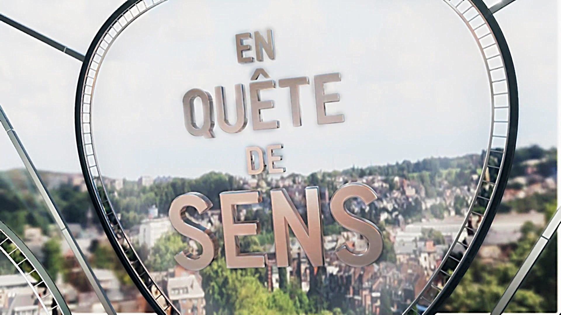 En quête de sens - Il était une foi - Auvio