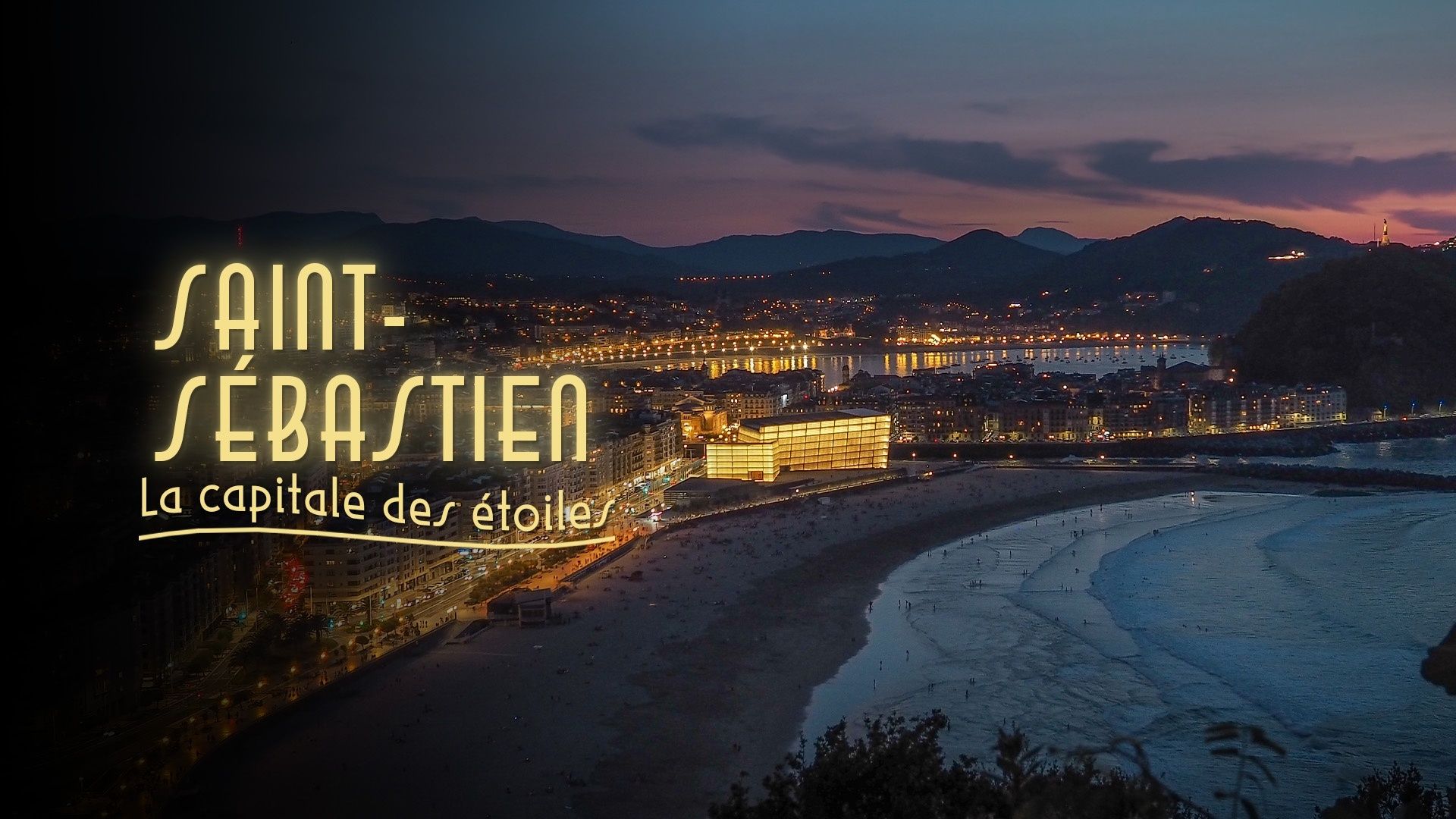 Saint Sébastien la capitale des étoiles - Auvio